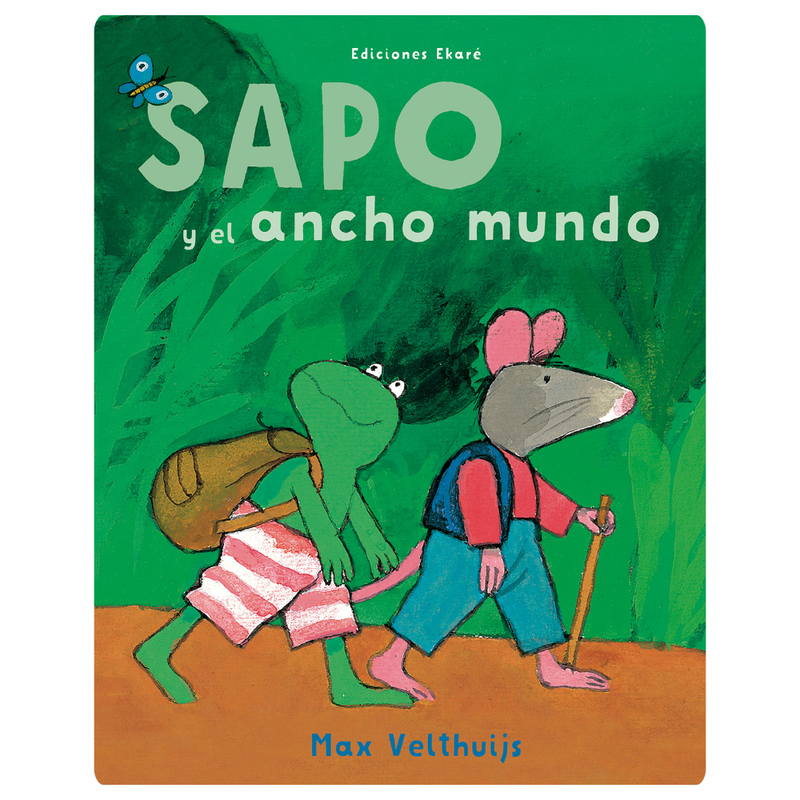 Sapo y el ancho mundo – Books del Sur