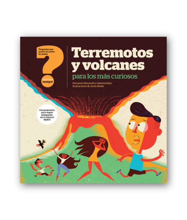 Terremotos y volcanes para los más curiosos — Books del Sur